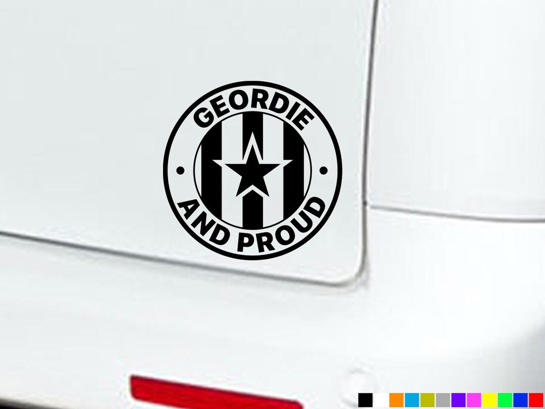 GEORDIE AND PROUD Newcastle Stickers Decals Window Vinyl Laptop Van ...