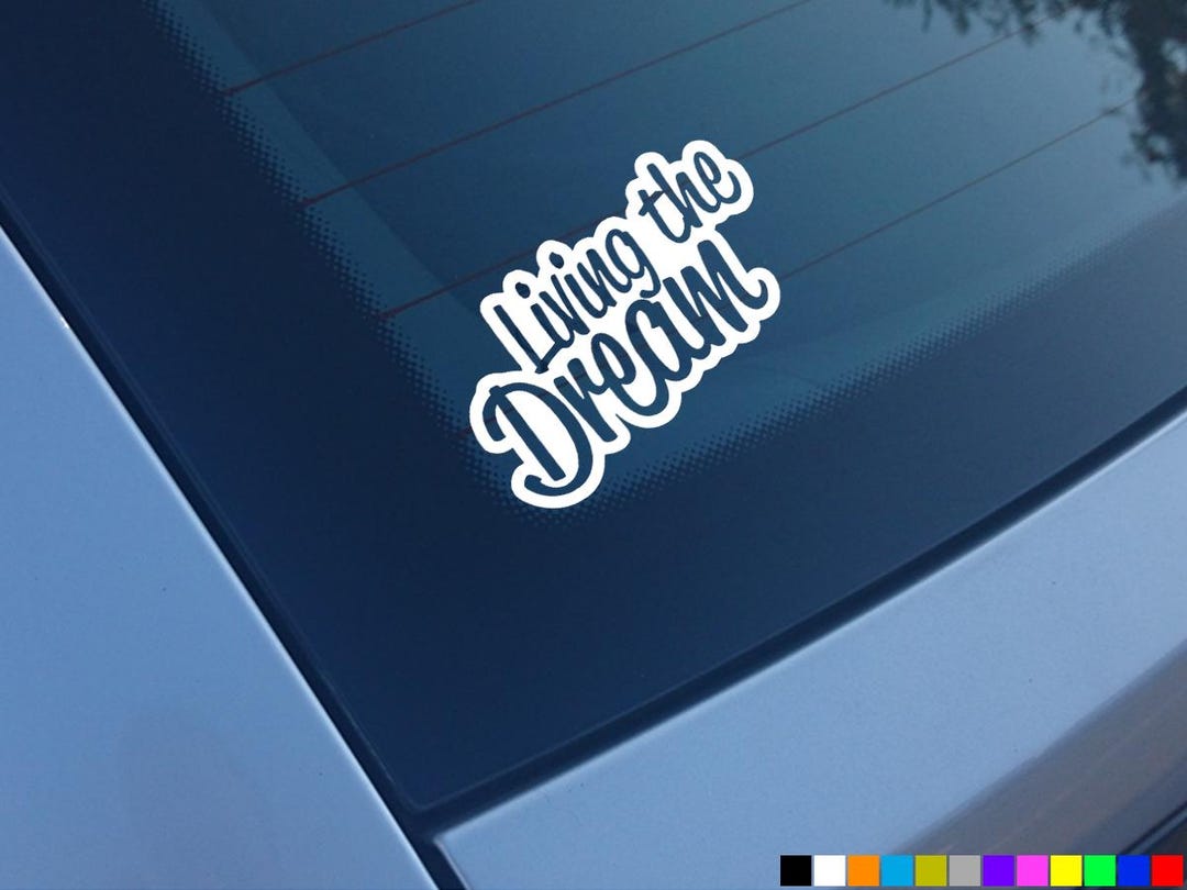 LIVING THE DREAM Car Stickers Decals Window Funny Bumper Van Camper ...