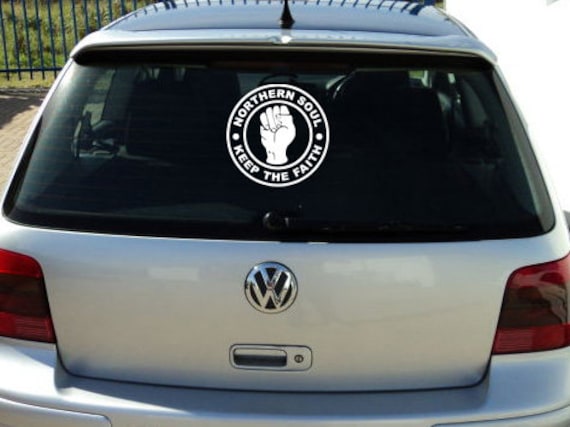 LARGE NORTHERN SOUL Keep The Faith Car Sticker Decal Window | Etsy