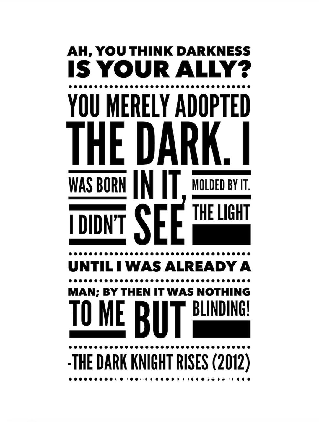 The Dark Knight Rises Movie Quote Downloadable: You Think Darkness is ...