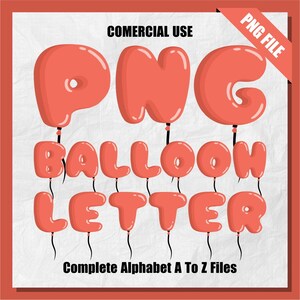 Balloon Clipart, Balloon Party PNG, Birthday Balloon Alphabet, Alphabet ...