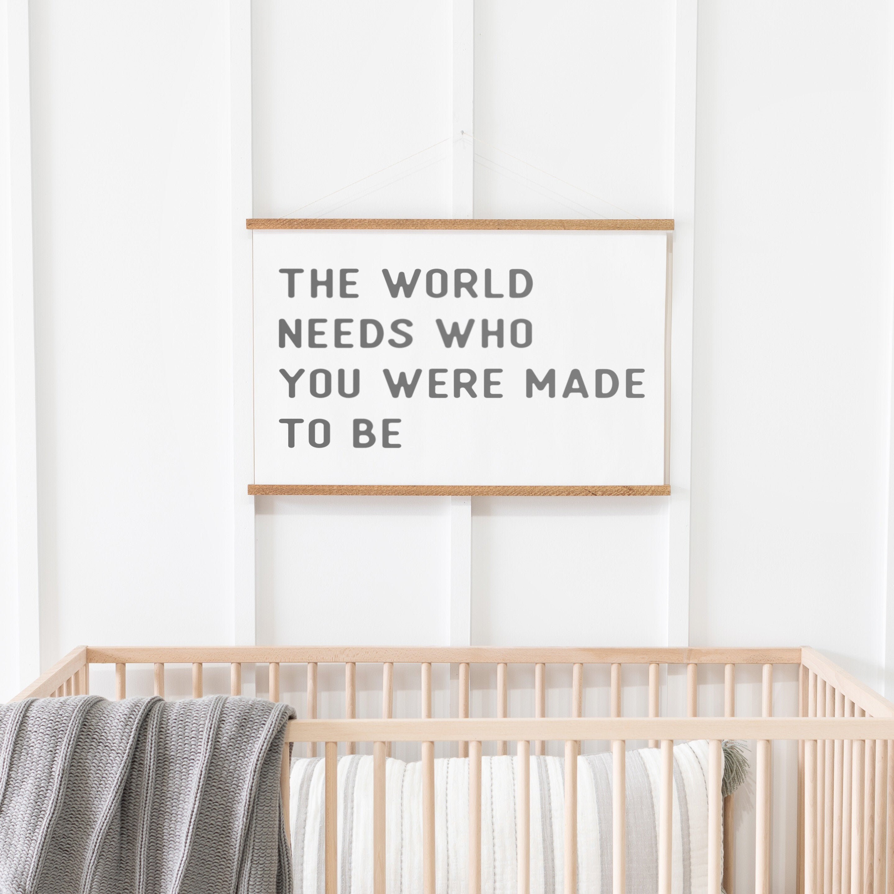 Kids Room Decor The World Needs Who You Were Meant to Be | Etsy