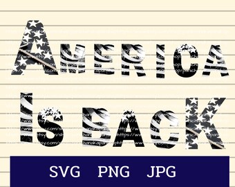 American is Back Svg | Etsy