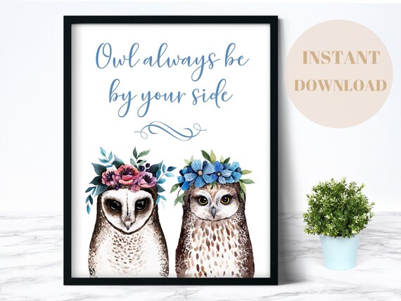 Owl Always Be by Your Side PRINTABLE Wall Art for Owl Lovers | Etsy