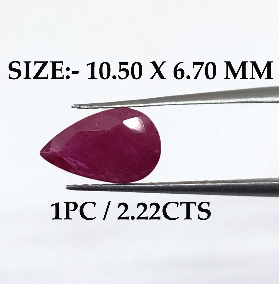 2.22 Carat Natural Ruby Pear Shape Size 10.50x6.70 Mm Cut Faceted July ...