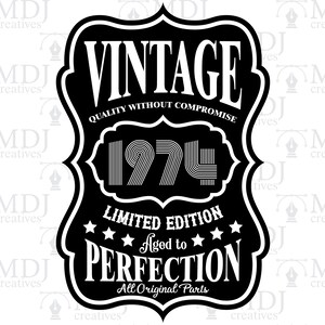 Vintage 1974 SVG, 1974 Cut File Svg, 1974 Aged to Perfection Svg ...
