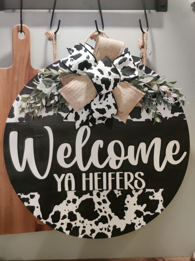 Welcome Ya Heifers Cow Print Door Hanger: Rustic Farmhouse Decor - Etsy