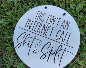 Split and Shit Sign - Etsy