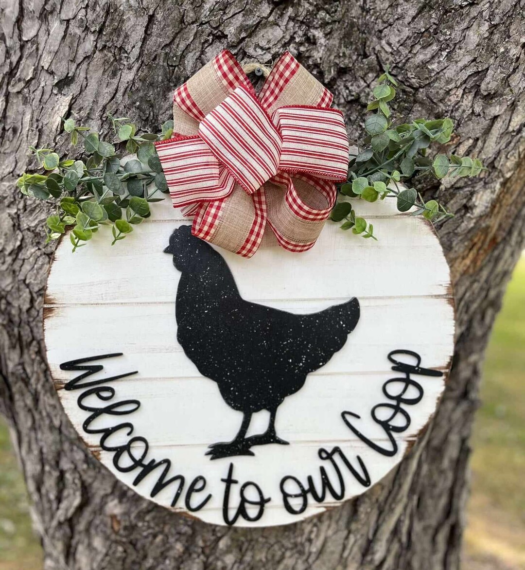 Welcome to Our Coop Chicken Doorhanger | Handmade Custom Sign | Front ...