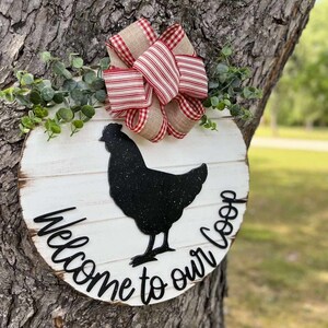 Welcome to Our Coop Chicken Doorhanger | Handmade Custom Sign | Front ...