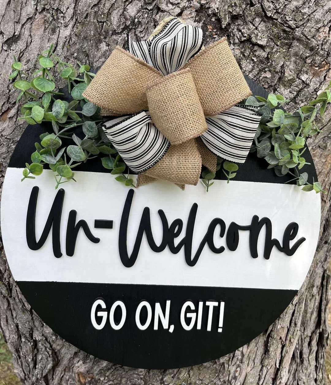 Un-welcome Go on Git Round | Welcome Door Sign | Door Hanger ...