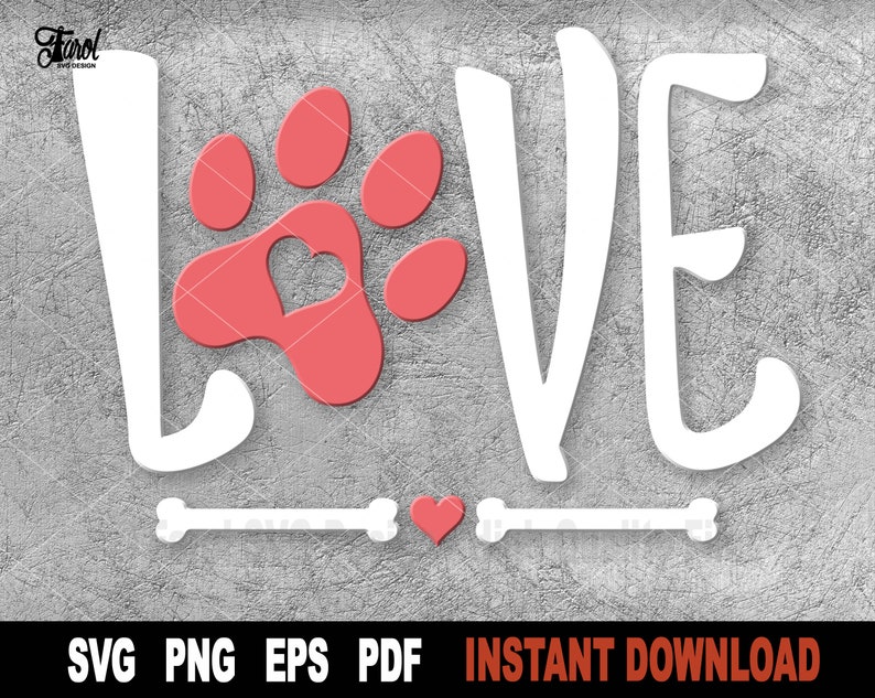 Dog Svg Dog Love Svg File for Cricut Silhouette Dog Paw Svg - Etsy