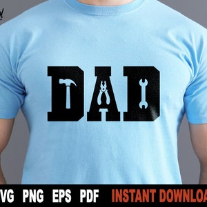 Dad and Tools Svg, Dad Svg Cut File Cricut, Silhouette, Father's Day ...