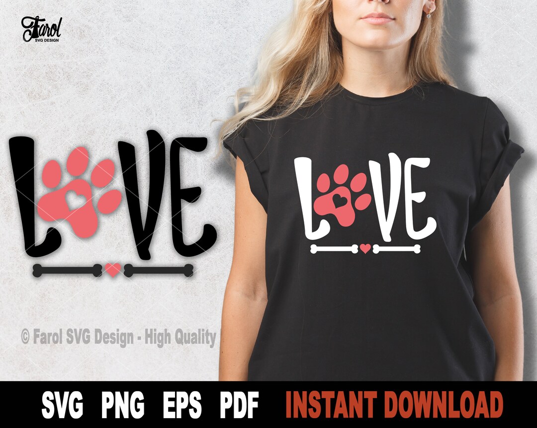 Dog Svg, Dog Love Svg File for Cricut, Silhouette Dog Paw Svg Cut File ...