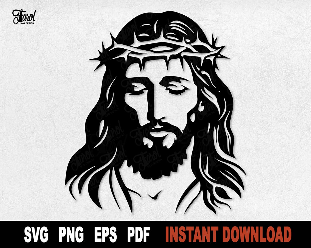 Jesus Svg, Jesus Christ Svg, Thorn Crown Svg Files for Cricut ...