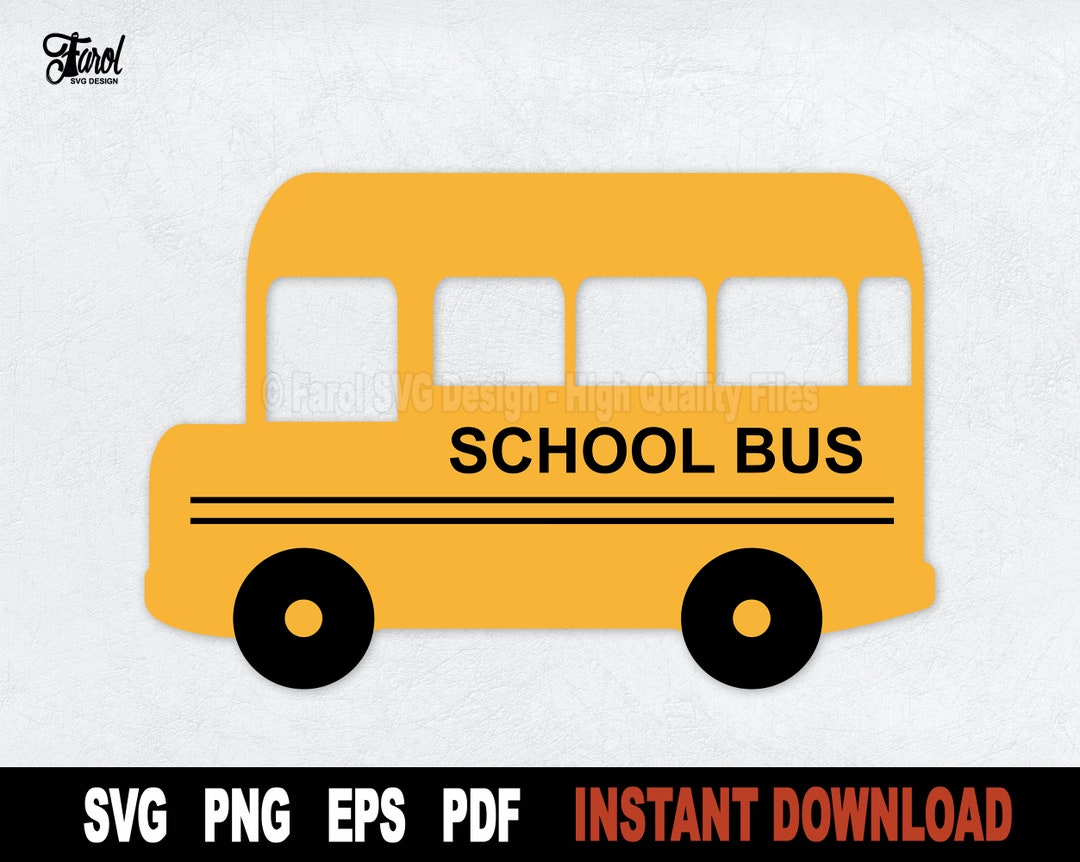 School Bus Svg Cut File, School SVG Files for Cricut, Silhouette ...