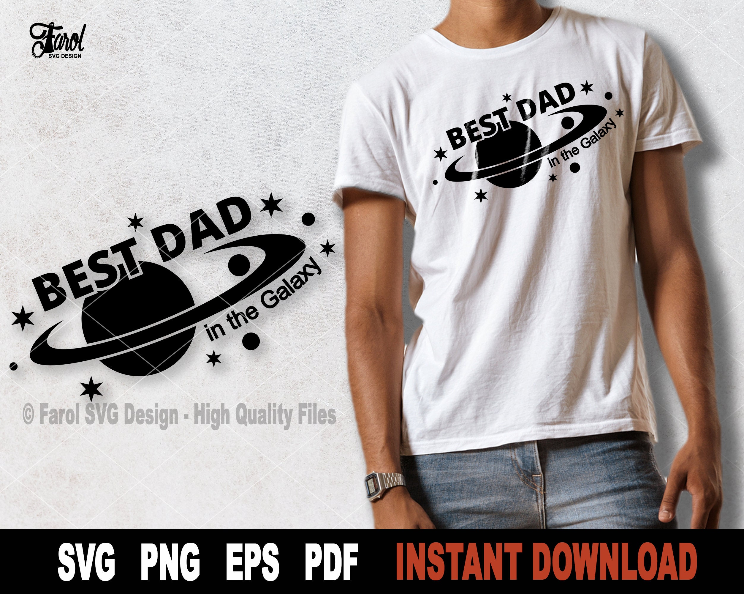 Dad SVG Best Dad in the Galaxy Svg Father's Day SVG File - Etsy
