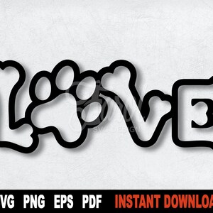 Love Paw Print SVG, Paw Svg, Love Dogs Svg Cut File, SVG File for ...