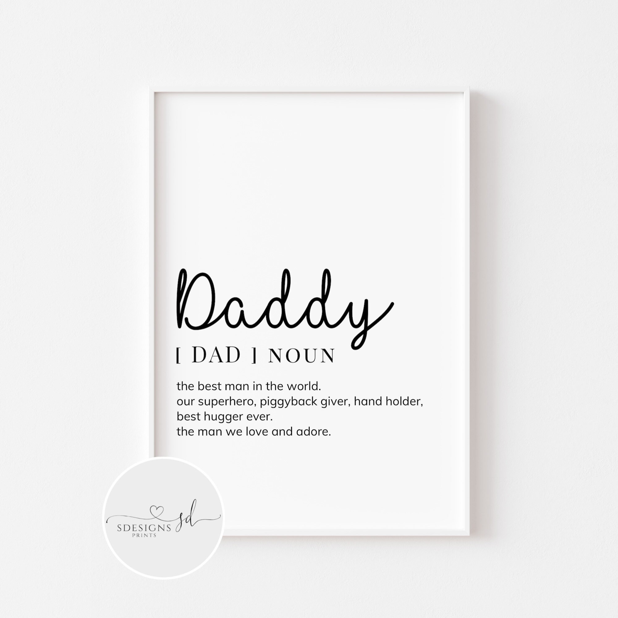 Digital Prints Father Dad Daddy Definition Father's Day Gift Typography ...