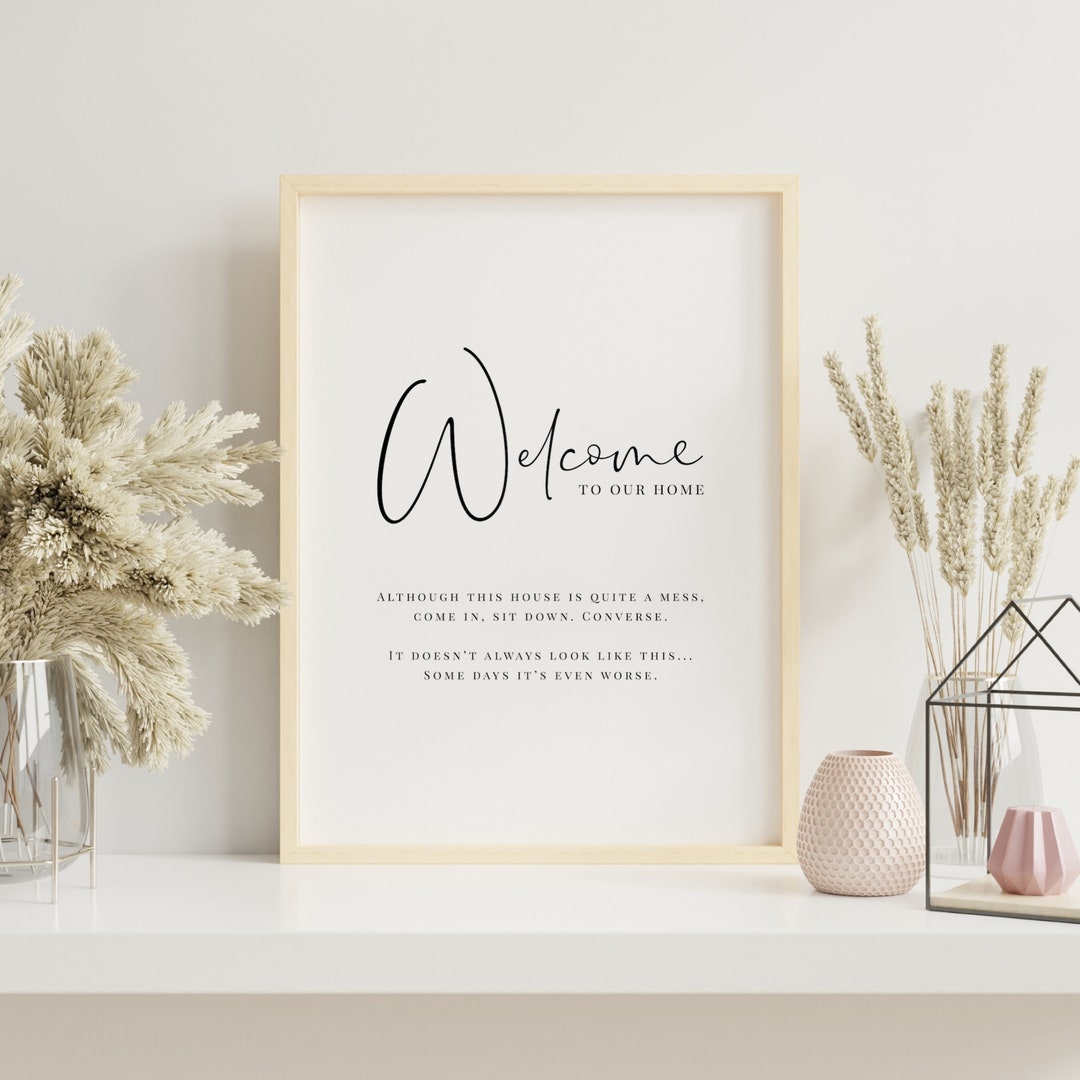 Funny Welcome to Our Home Quote Print New Home Gift Family Wall Art ...