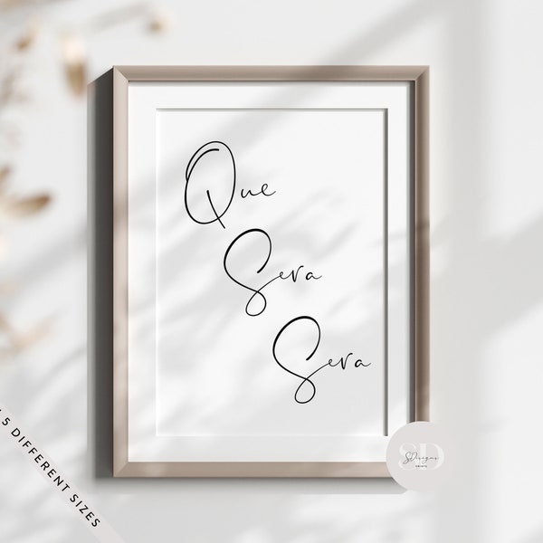 Que Sera Sera Print - Etsy UK