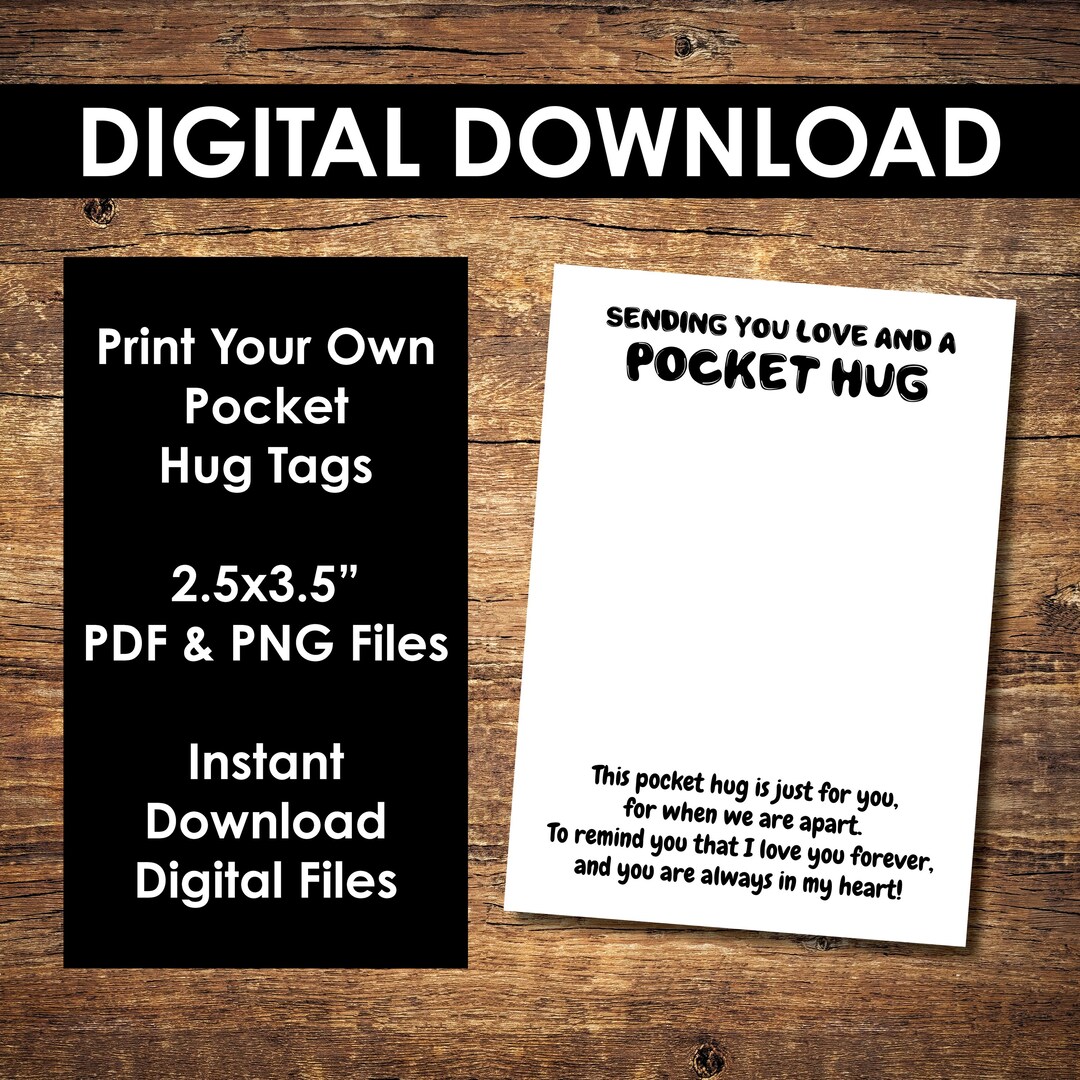 PRINTABLE DIGITAL DOWNLOAD Files for Pocket Hug Tags 2.5x3.5 Print and ...