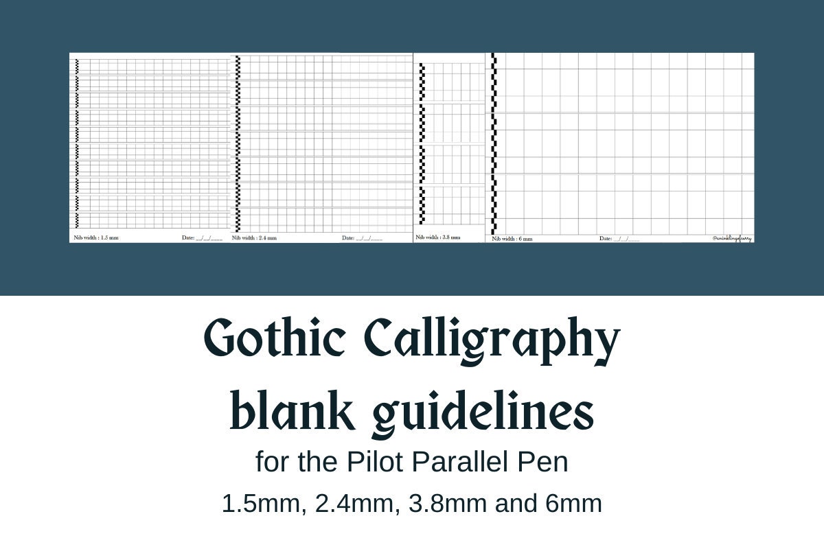 Guidelines Pack for Gothic Calligraphy to Use With Pilot Parallel 6mm ...
