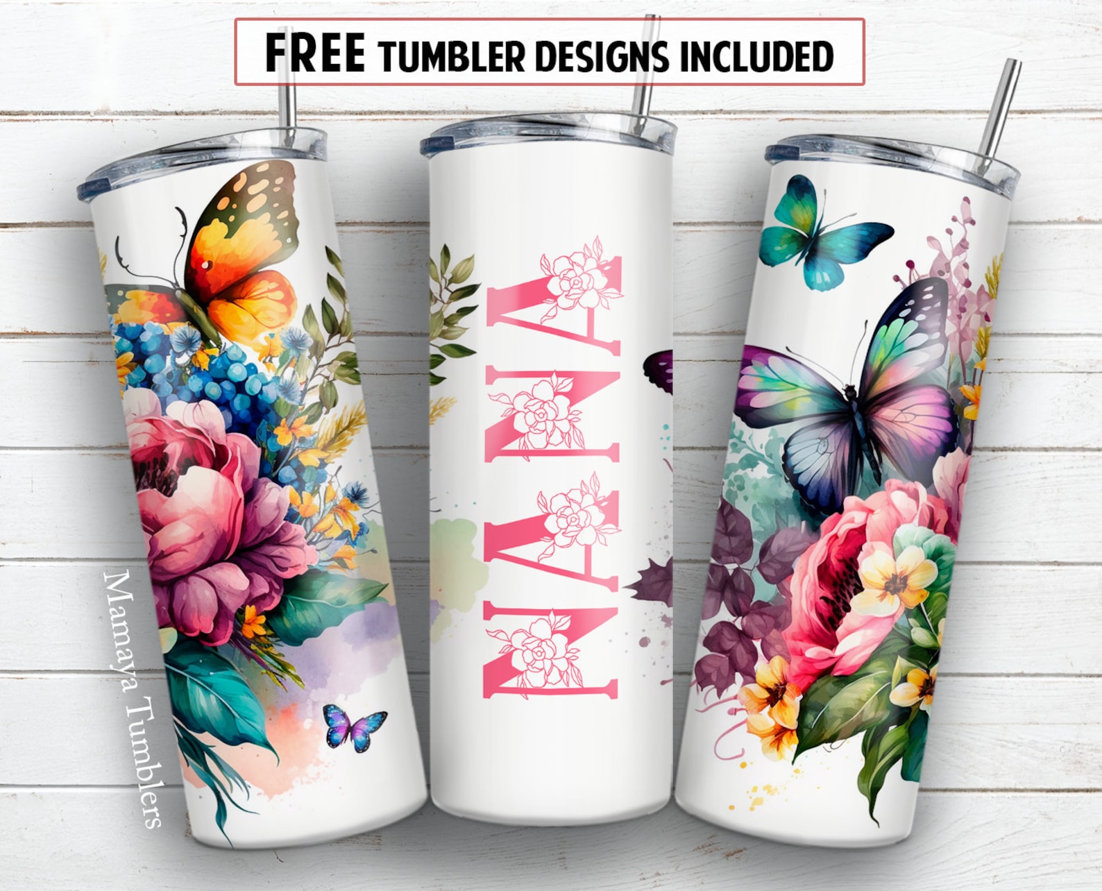 Nana 20 Oz Skinny Tumbler Sublimation Design Flowers Butterfly Seamless Watercolor Floral ...