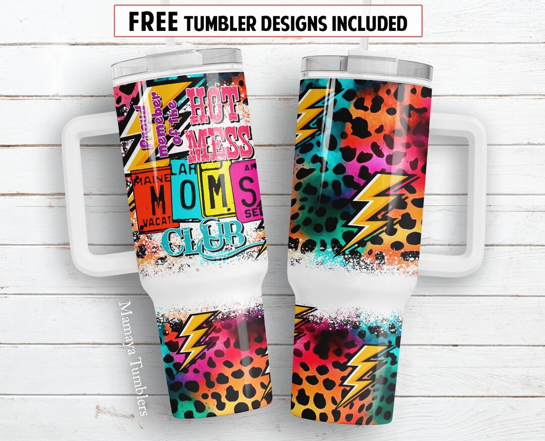 Hot Mess Moms Club 40 Oz Quencher Tumbler Sublimation Design - Etsy