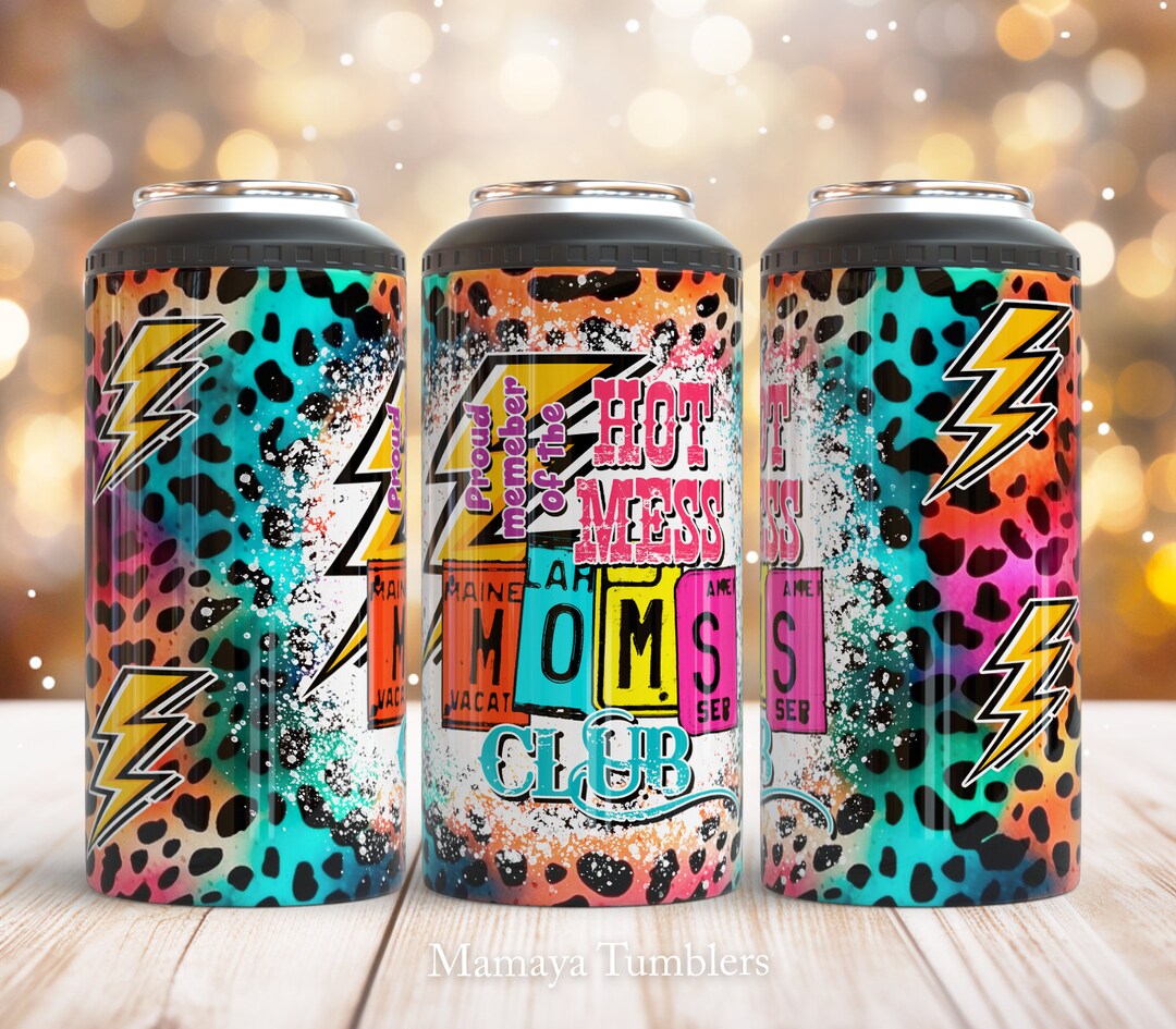 Hot Mess Mom's Club 4 in 1 Can Cooler Sublimation Design Colorful ...