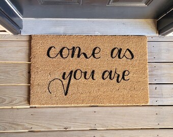 Come as You Are Doormat - Etsy