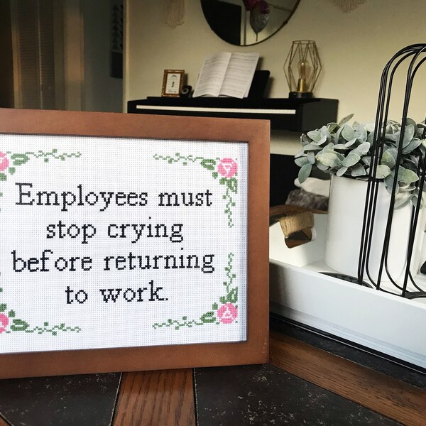 Employees Must Stop Crying Signs - Etsy Australia