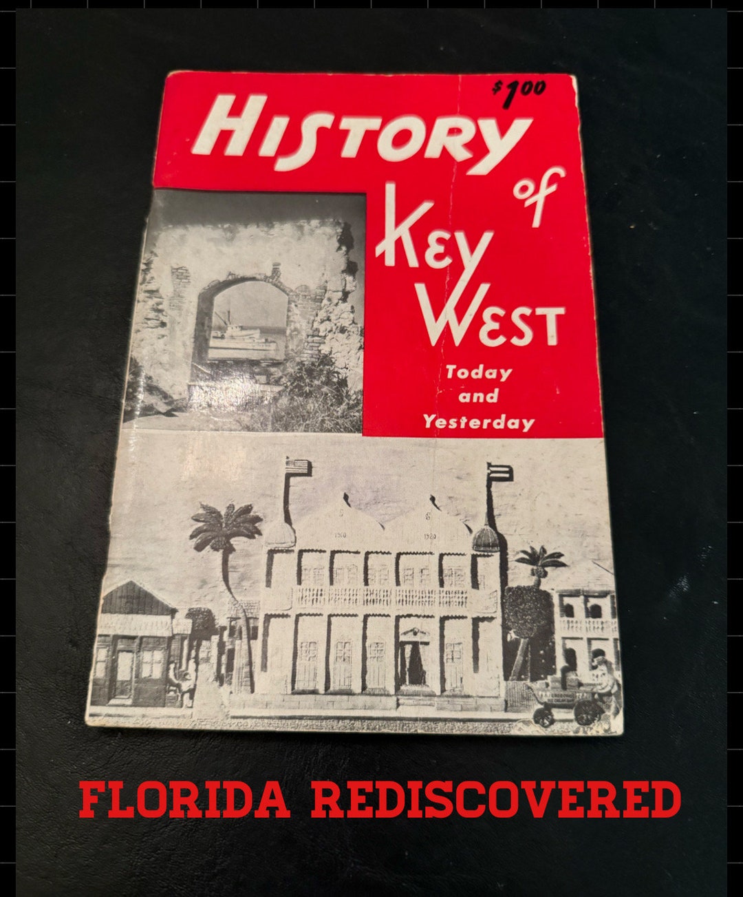 History of Key West 1959 by Louise V White & Nora K Smiley First ...