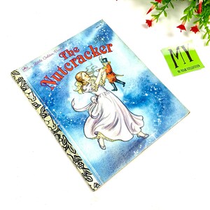 1991 the Nutcracker A Little Golden Book Retold by Rita Balducci ...