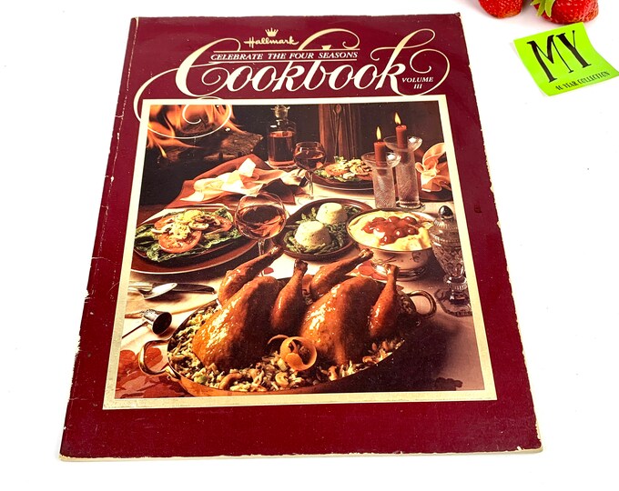 1980 Hallmark Celebrate the Four Seasons Cookbook Hardcover With Sleeve ...