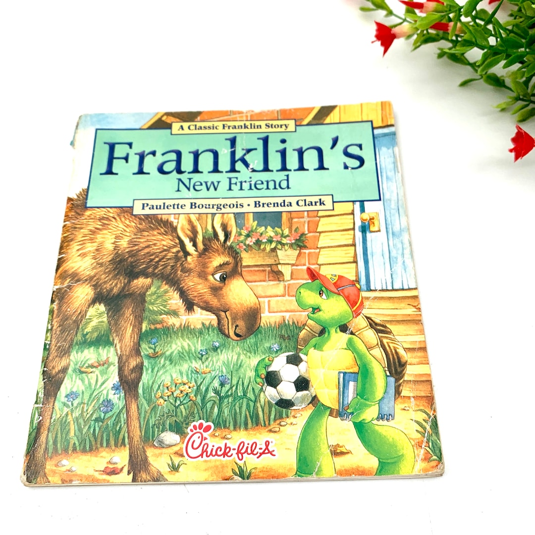 1997 Franklin's New Friend Chick Fil A Book Franklin Kids Can Press Ltd ...