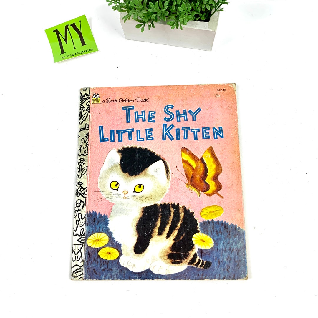 1973 the Shy Little Kitten - Little Golden Book Classic by Cathleen ...
