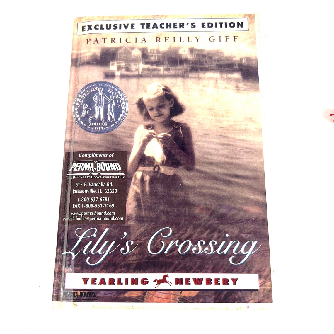 1999 Lily's Crossing - Exclusive Teacher's Edition - by Patricia Reilly ...