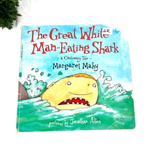 1989 the Great White Man-eating Shark by Margaret Mahy and Jonathan ...
