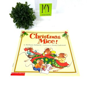 2001 First Scholastic Printing - Christmas Mice by Bethany Roberts ...