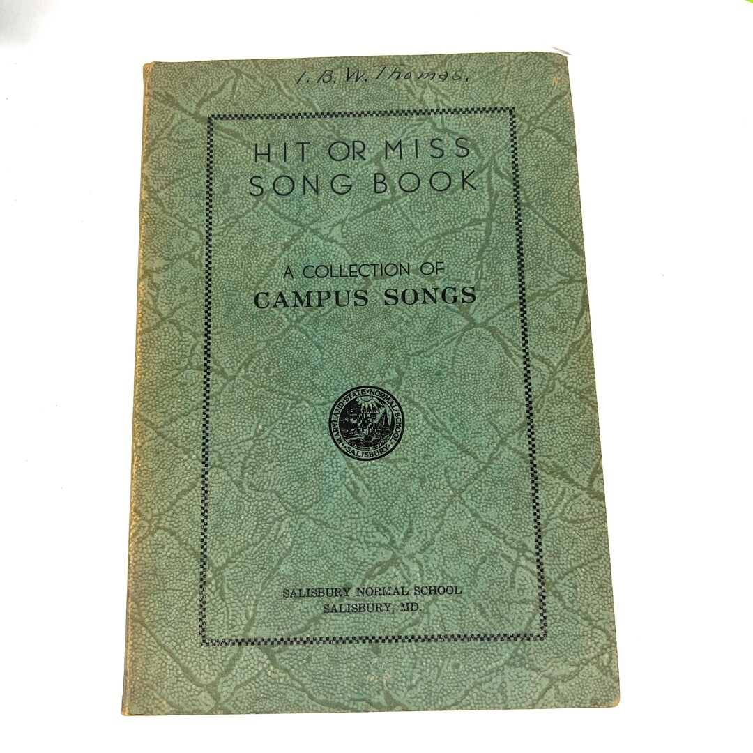 Antique Booklet - Hit or Miss Song Book - Collection of Campus Songs ...