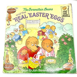 2002 the Berenstain Bears and the Real Easter Eggs by Stan and Jan ...