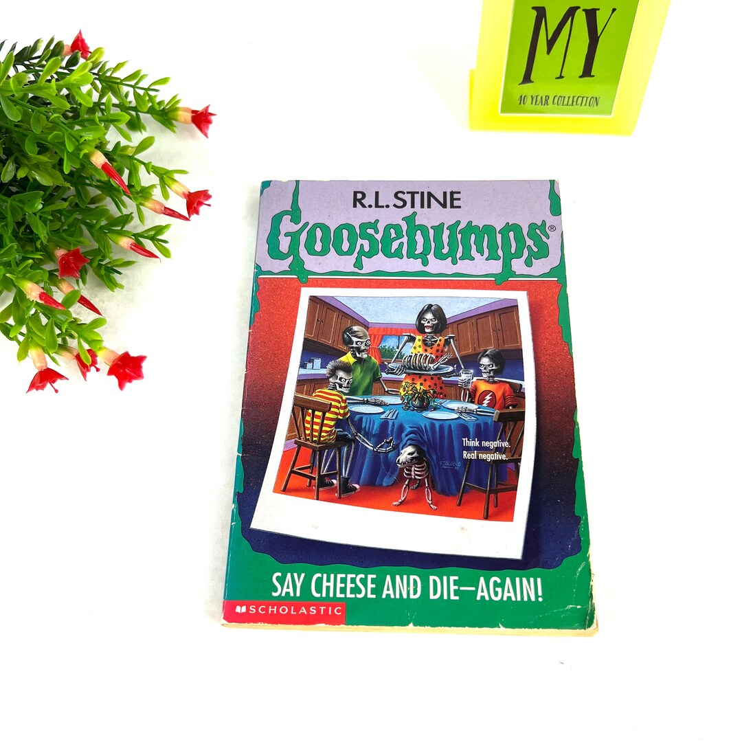 1996 Goosebumps by R.L. Stein - Say Cheese and Die Again - Scholastic ...