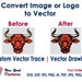 Photo to SVG, Images to SVG, Photo to Vector, Image to Vector, Custom ...