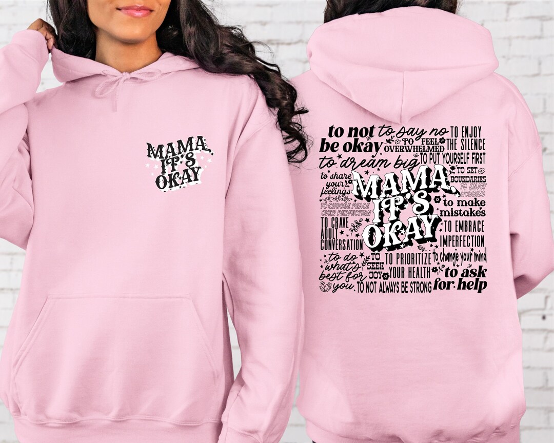 Mama It's Okay Sweater mental Health Mama Hoodie-positive Mom Sweater ...