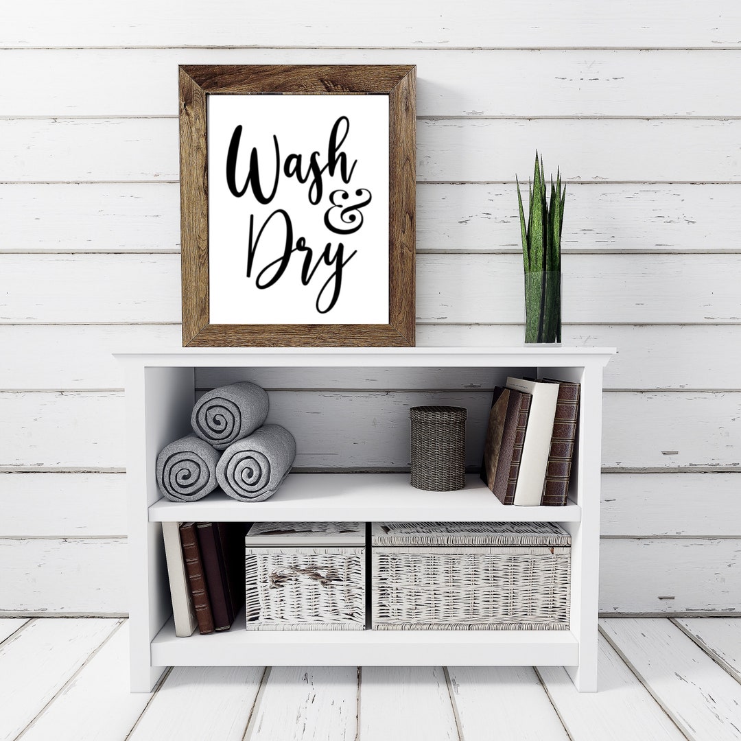 Wash and Dry Laundry Sign, Printable Home Decor, Country Laundry Sign ...