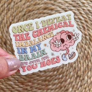 Mental Health Clear Sticker Dark Humor Sticker Neurodivergent Sticker ...