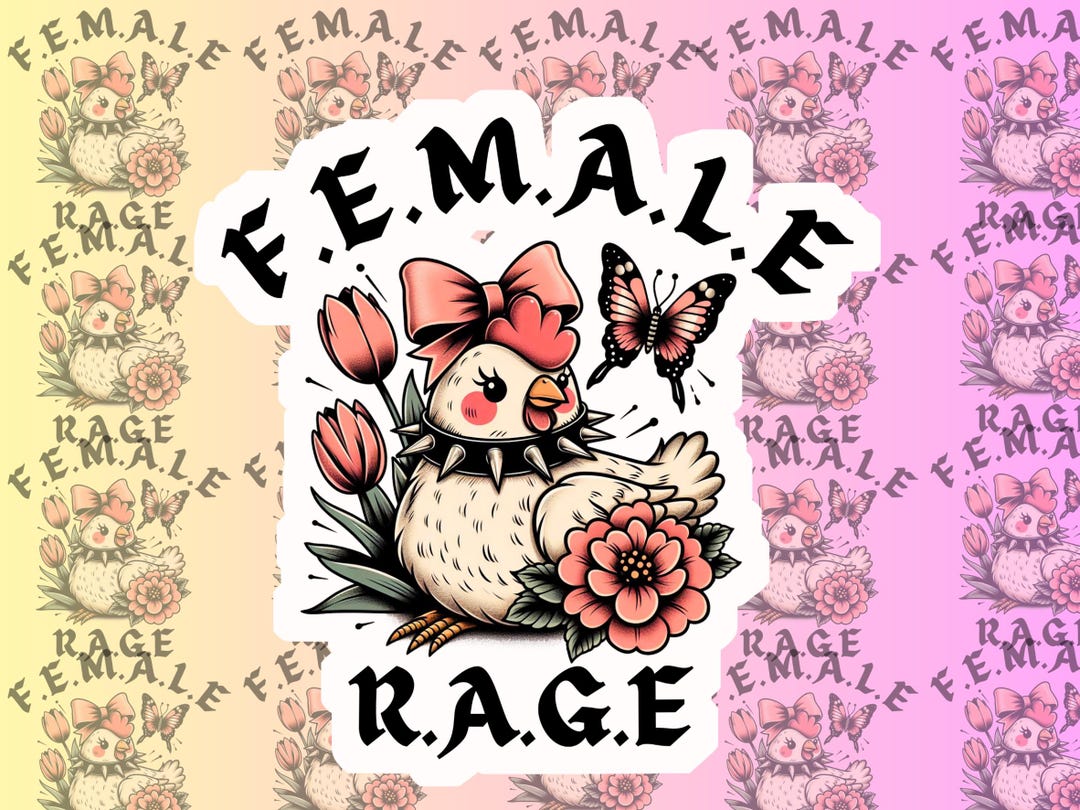 Angry Women Sticker Female Rage Sticker Fueled by Feminist Sticker ...