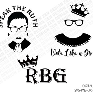 Ruth Bader Ginsburg SVG Bundle, Notorious RBG Svg, Rbg Svg, Vote Like a ...