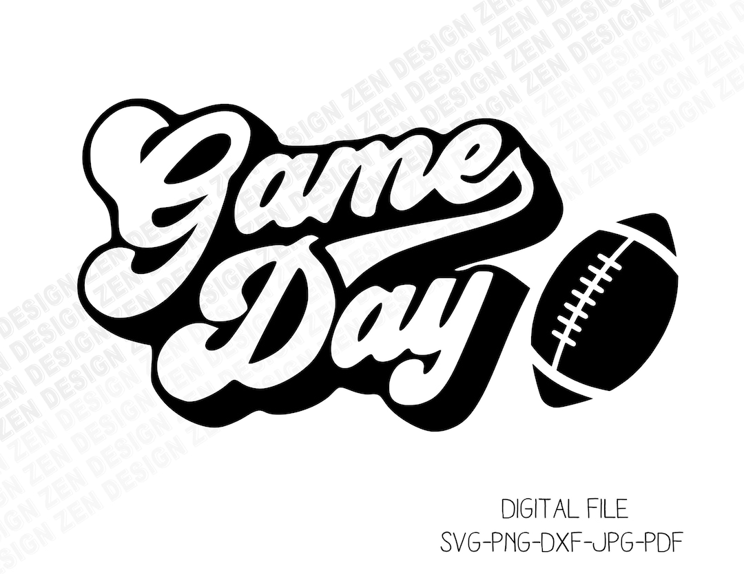 Game Day Svg Football Svg Football Shirt Football Game Svg - Etsy